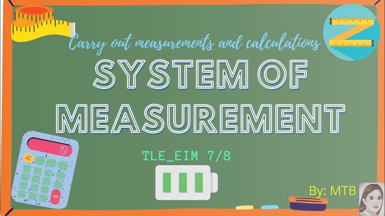 SYSTEM OF MEASUREMENT_TLE_EIM 7/8 - YouTube