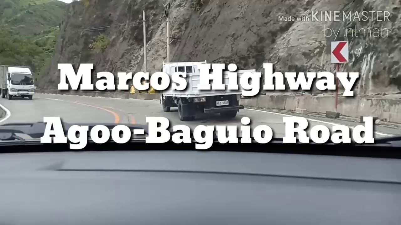 MARCOS HIGHWAY "the all-weather road" : Agoo - Baguio Road ...