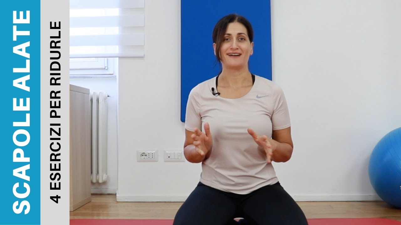 SCAPOLE ALATE: 4 ESERCIZI per RIDURRE questo atteggiamento scorretto ...
