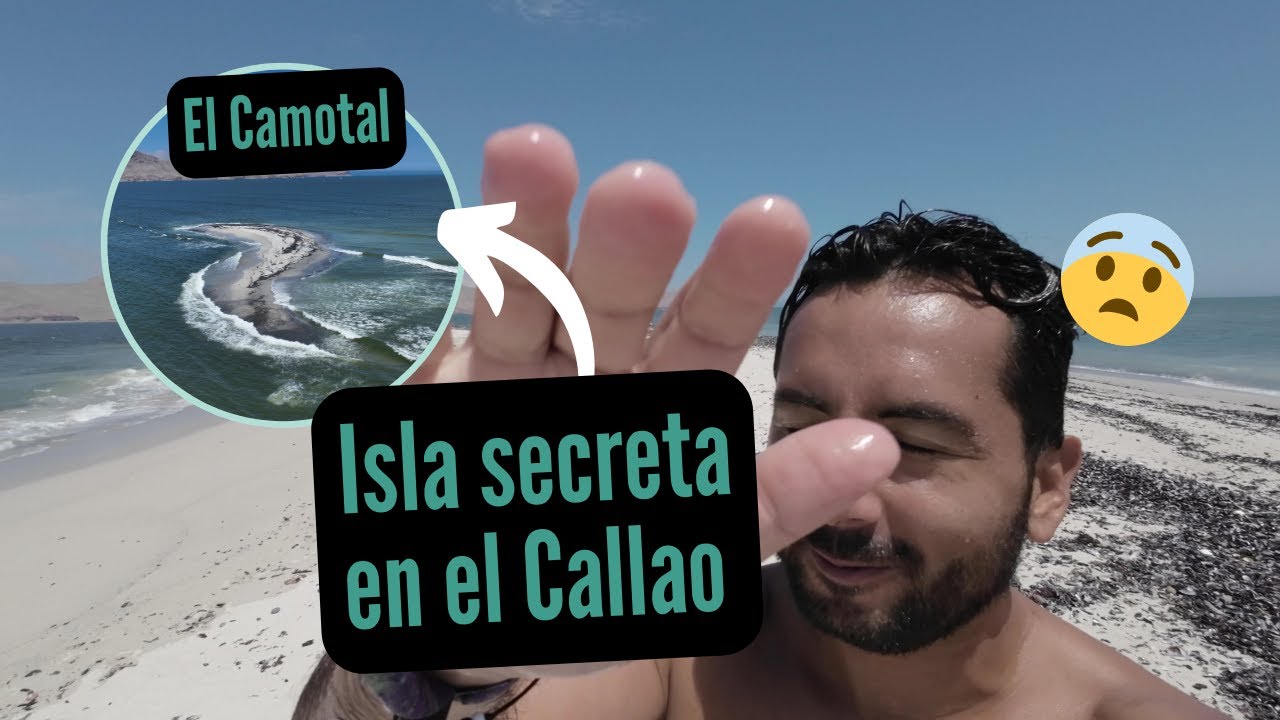 😱 Isla Secreta en el Callao: 🏝️ ¡El Camotal! 🏝️ Aquí te enseño cómo ...