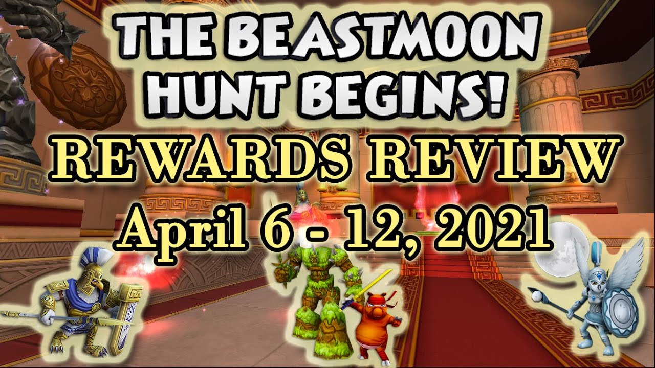 Wizard101: BEASTMOON HUNT Event Apr. 6 - 12, 2021 Rewards Review ...