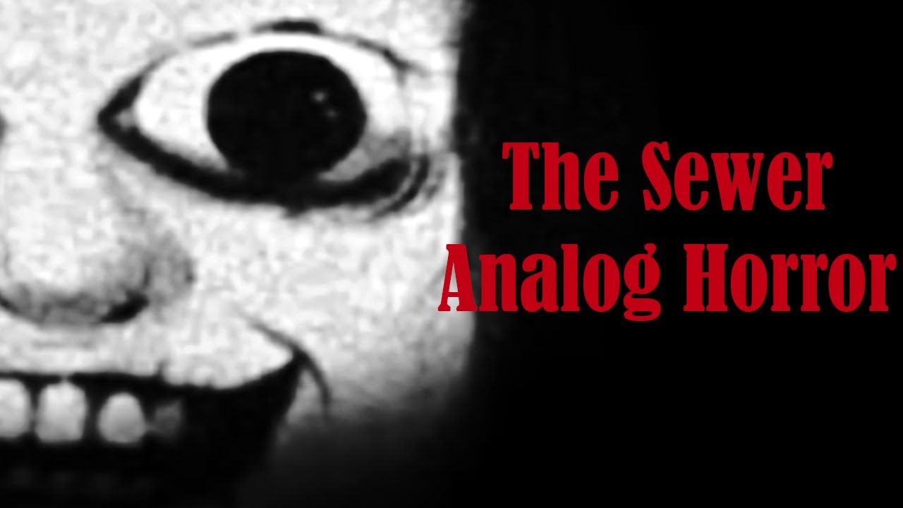 THERE'S SOMETHING CREEPY IN THE SEWER! | The Sewer - Analog Horror Game ...
