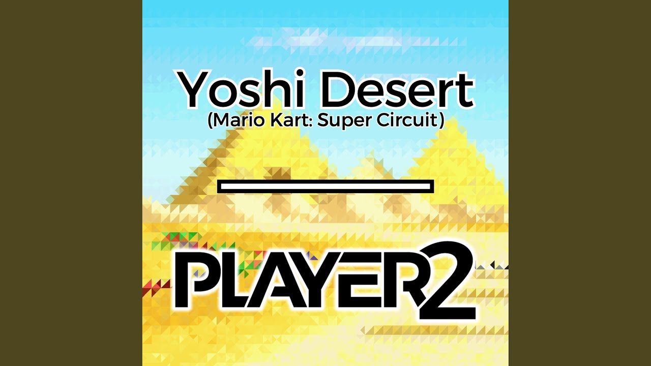 Yoshi Desert (from "Mario Kart: Super Circuit") - YouTube