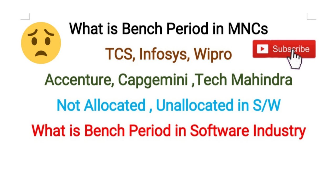 What is Bench Period in Software Industry ||What will happen ...