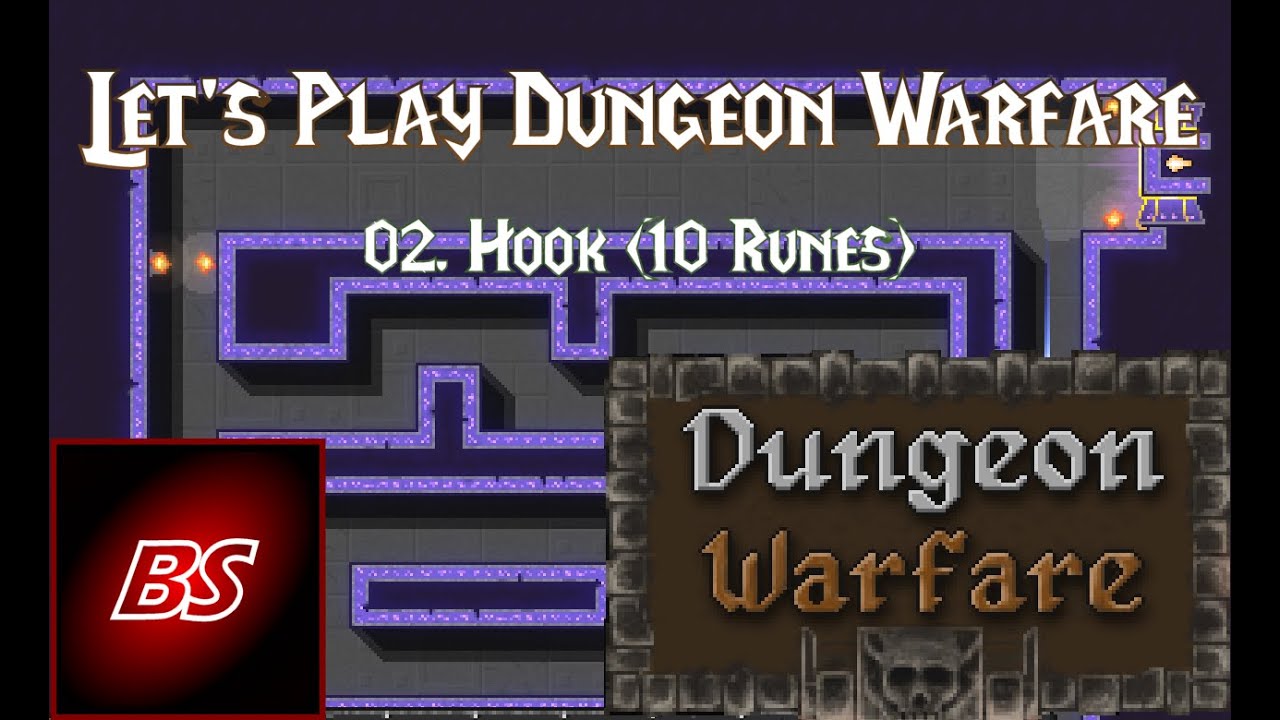 Let's Play Dungeon Warfare - 02. Hook (10 RUNES) - YouTube
