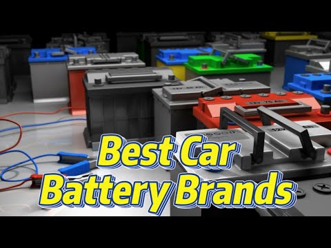 10 Best Car Battery Brands: That Will Last The Longest - YouTube