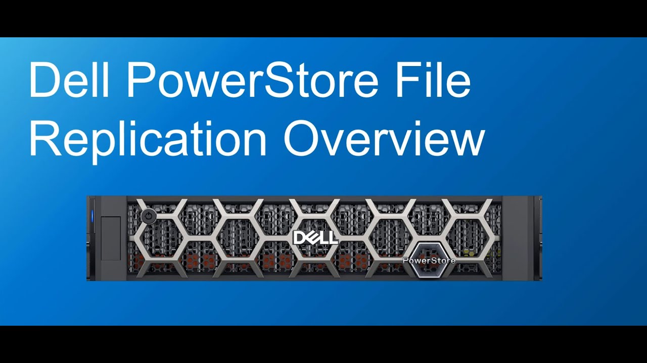 Dell Powerstore File Replication - YouTube