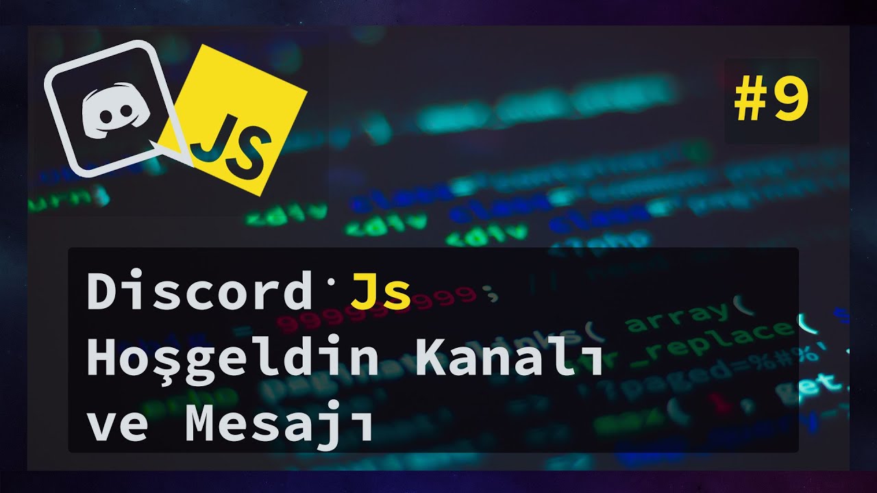 Discord Bot Hoşgeldin Kanalı ve Mesajı - YouTube
