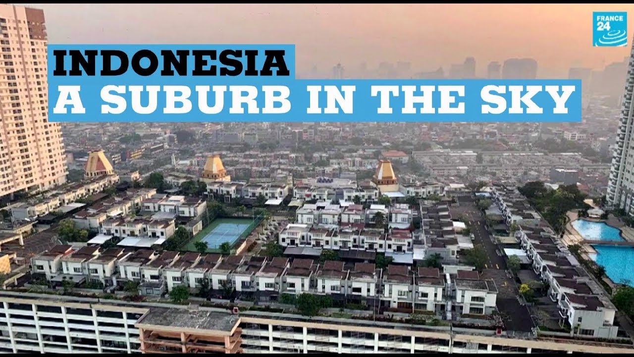 Indonesia: a suburb in the sky - YouTube