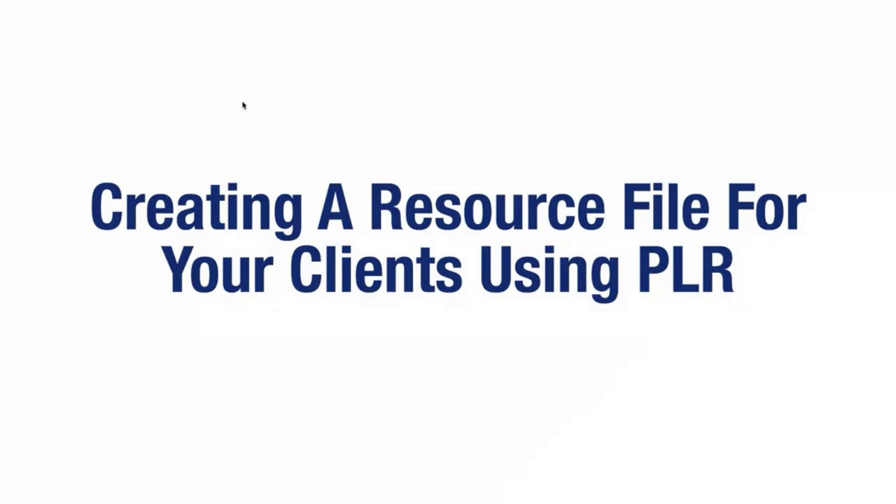 Using PLR To Create A Resource Library For Your Clients - YouTube