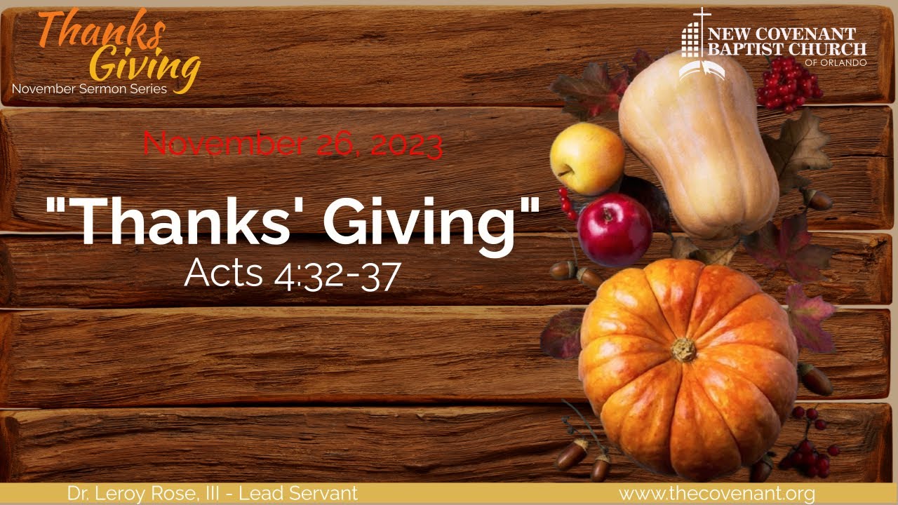 "Thanks' Giving"" Acts 4:32-37 - YouTube