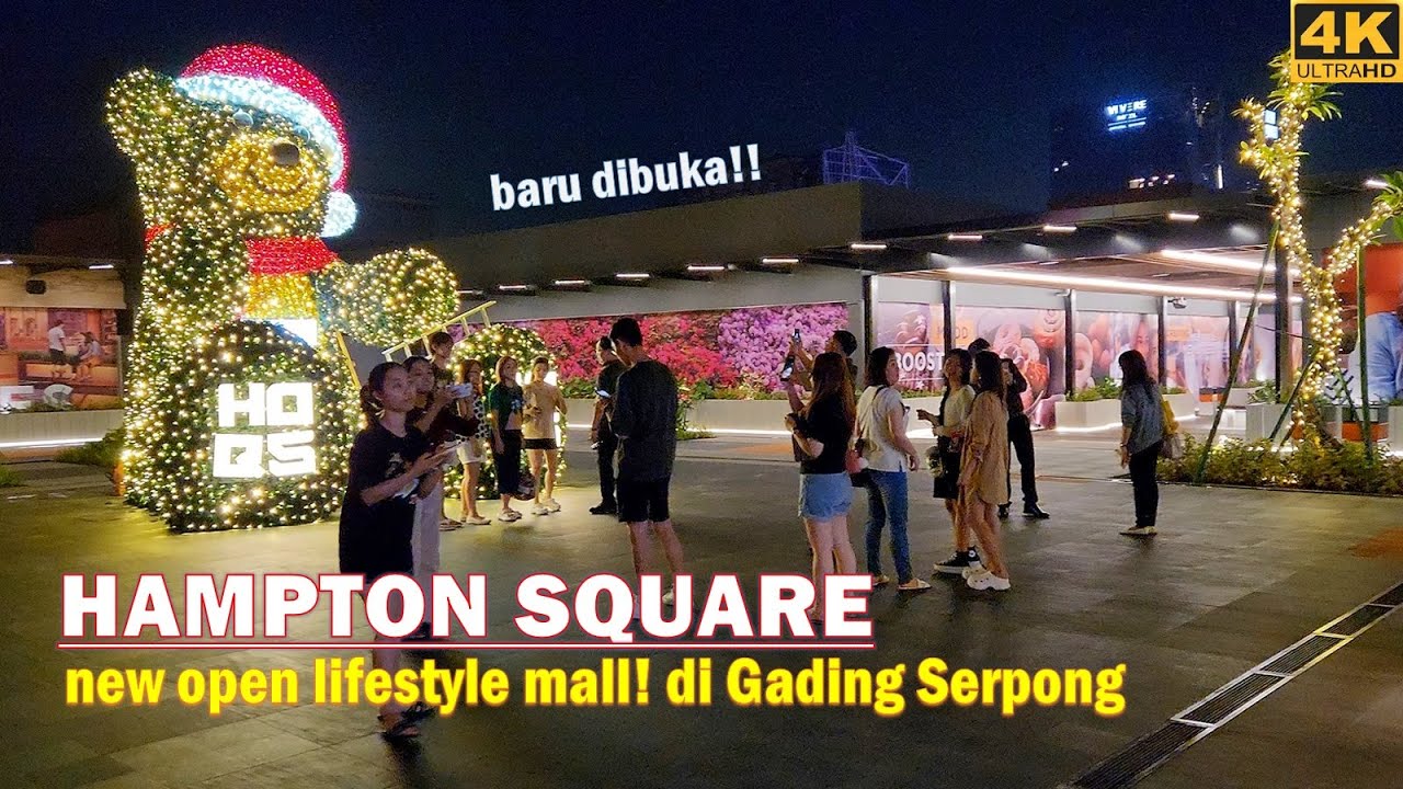 Walking around Hampton Square Open lifestyle mall @Manhattan District ...
