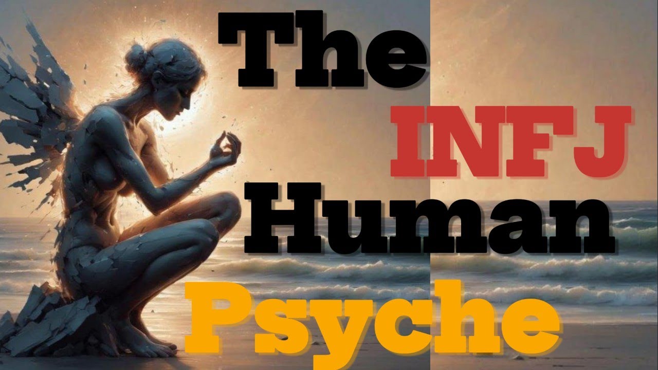 The INFJ: The Rarest Constellation in the Human Psyche - YouTube