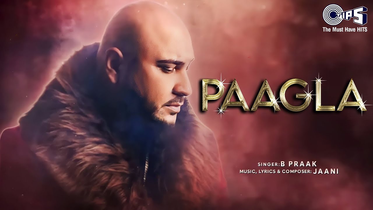 B PRAAK: PAAGLA - Ammy Virk | Sargun Mehta | Jaani | B Praak Sad Song ...