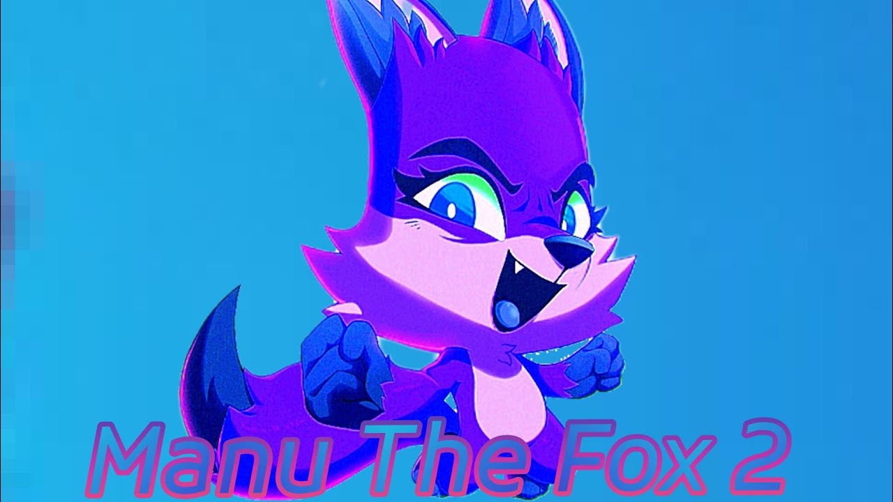 Trailer oficial Manu The Fox 2 el regreso de Lizt - YouTube