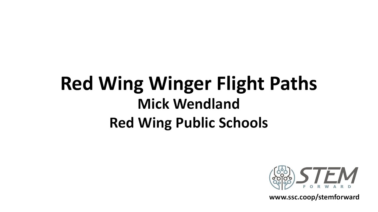 Red Wing Winger Flight Paths | STEM Forward - YouTube