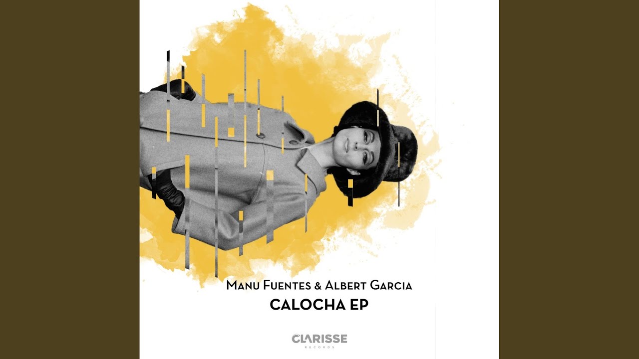 Calocha (Original Mix) - YouTube