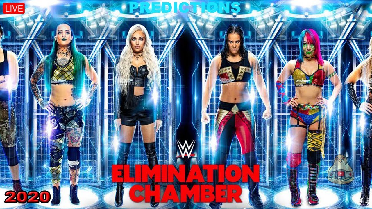 Wwe Elimination Chamber 2020 Full Predictions Show Ppv Youtube