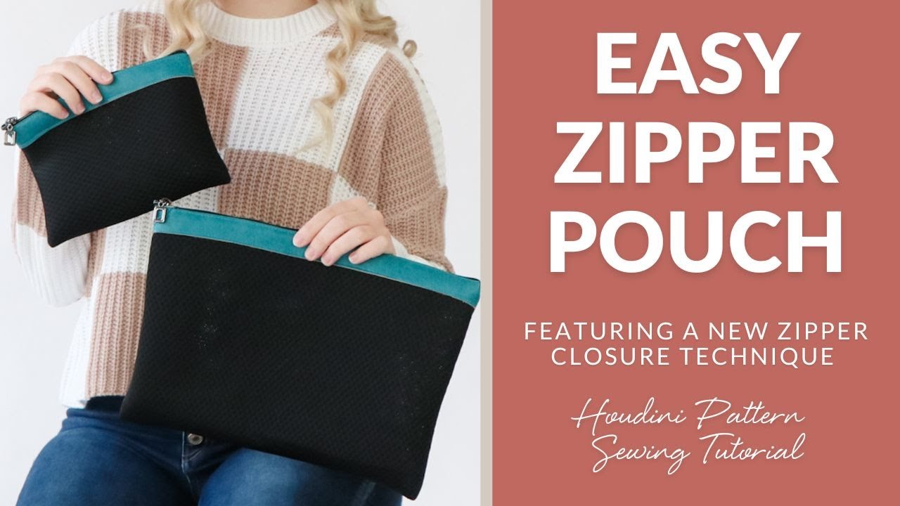 Easy Zipper Pouch Featuring a New Zipper Closure Technique Using the ...