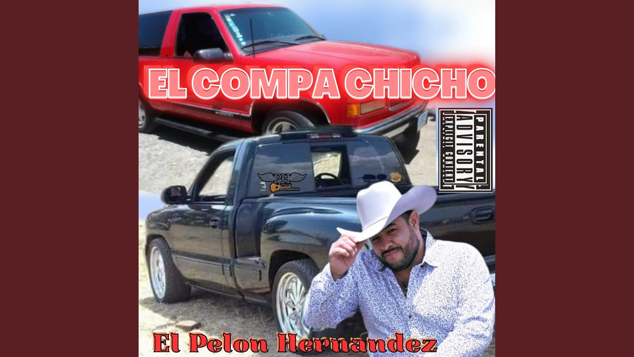 El Compa Chicho - YouTube