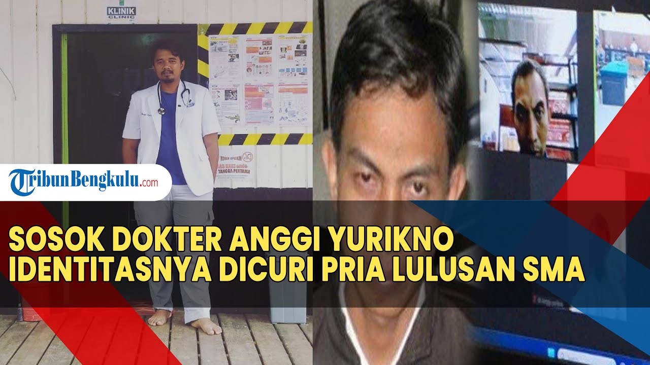 Sosok Dokter Anggi Yurikno yang Identitasnya Dicuri Pria Lulusan SMA ...