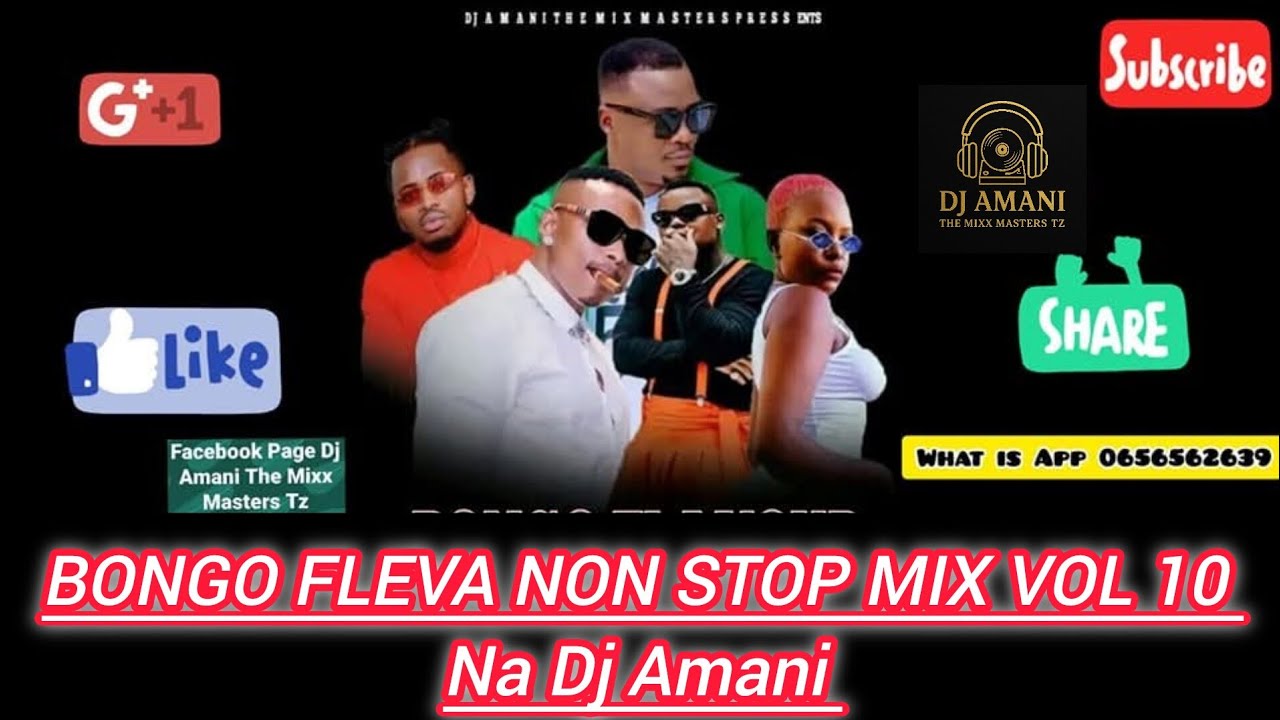 BONGO FLEVA NON STOP LOVE MIX VOL.10 ,DJ AMANI , DIAMOND , MARIOO ...