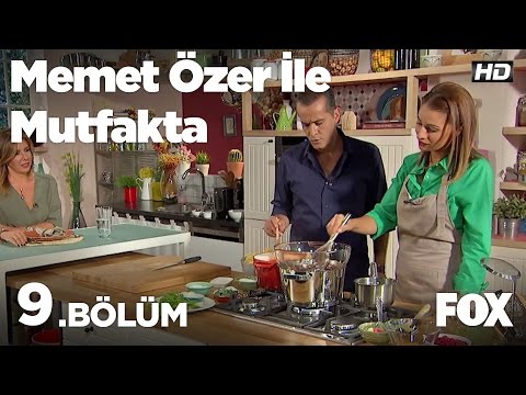 Memet Özer ile Mutfakta 9.Bölüm - Zeynep Ilıcalı
