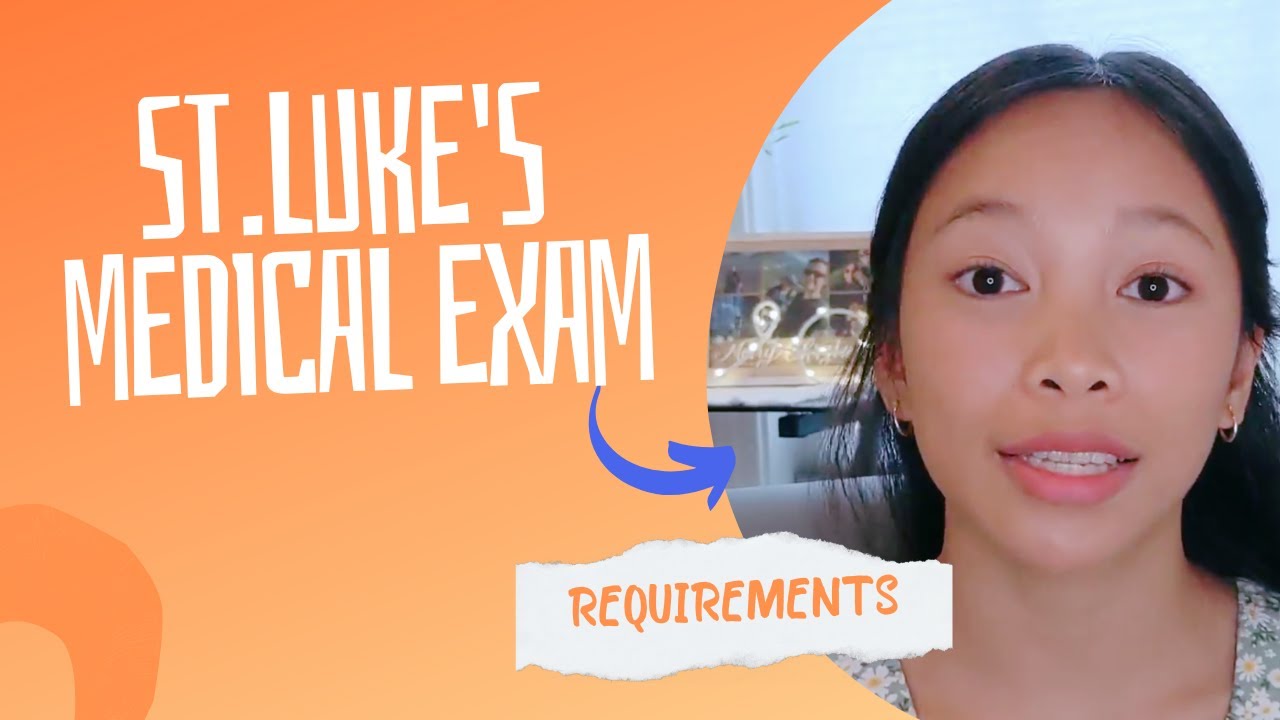 St Luke s Medical Exam Requirements YouTube st-luke-s-medical-exam-requirements-youtube