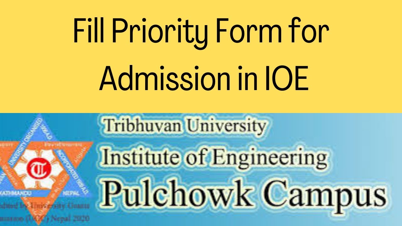 How to fill Priority Form for IOE|| IOE Admission 2078 - YouTube