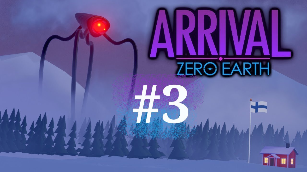 Druga Pętla - ARRIVAL: ZERO EARTH #3 - YouTube