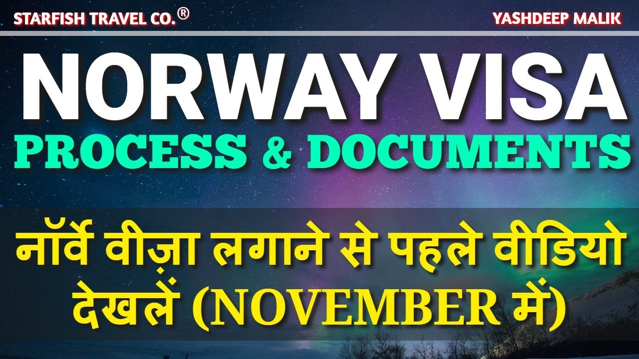 Norway Schengen Visa: Documents Required & Full Process in 2023 (हिंदी ...