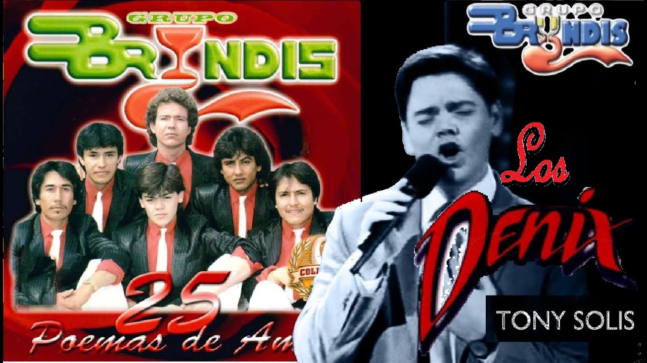 Voy a conquistarte - Tony Solís y los DENNIX (Vocalista original de ...