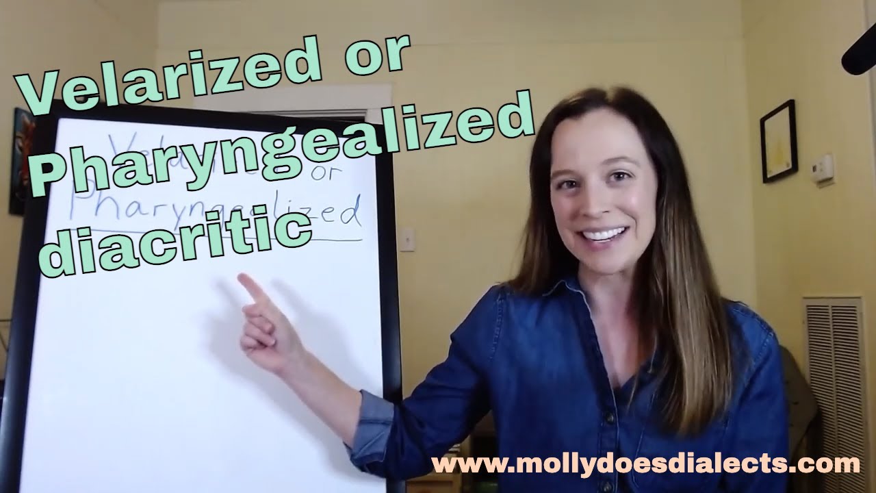 Velarized or Pharyngealized diacritic- IPA and IPAs - YouTube