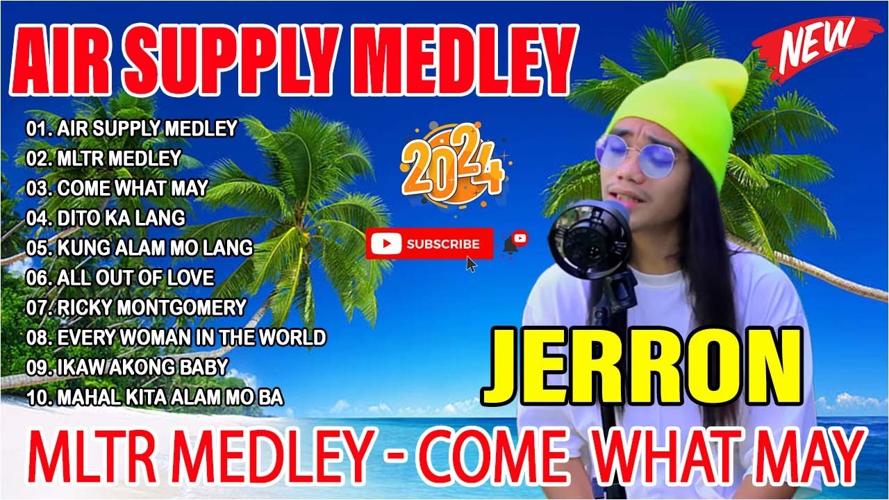 JERRON NONSTOP LOVE SONGS MEDLEY - JERRON Tagalog Version Music 2024 | AIR SUPPLY MEDLEY - YouTube