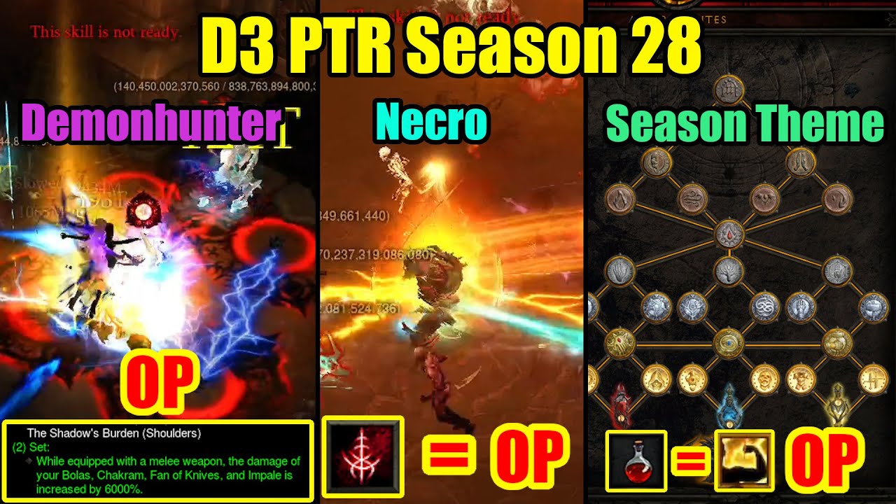 D3 | PTR Season 28 | DH OP | Necro OP | Season Theme OP - YouTube