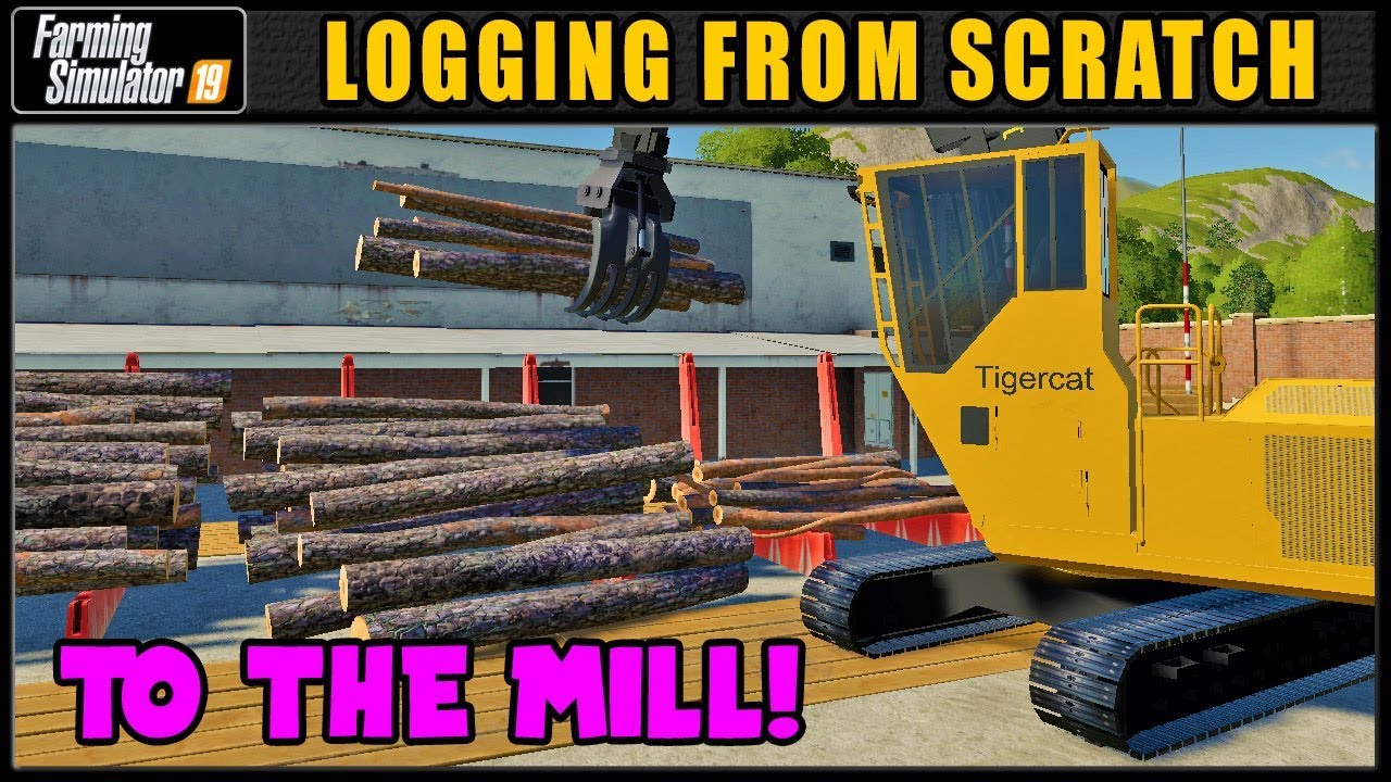First Loads To The Mill! - Logging From Scratch 56 - Farming Simulator ...