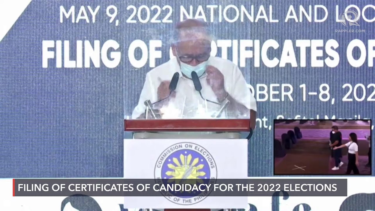 Filing of certificates of candidacy for 2022 Philippine elections ...