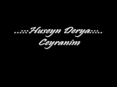 Huseyn derya ceyranim