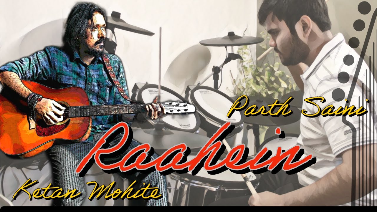 Raahein - Ketan Mohite | Parth Saini - YouTube