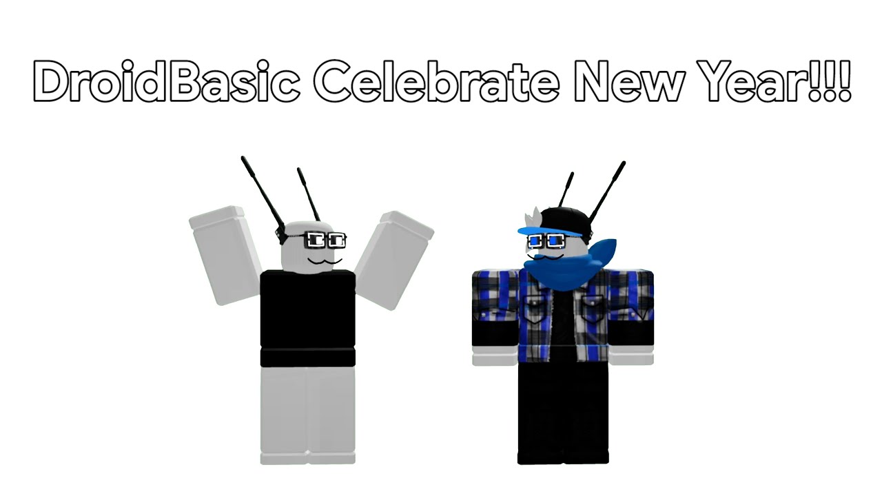 DroidBasic Celebrate New Year!!! (+ DroidBasic Voice Reveal!!1! 🤯 ...