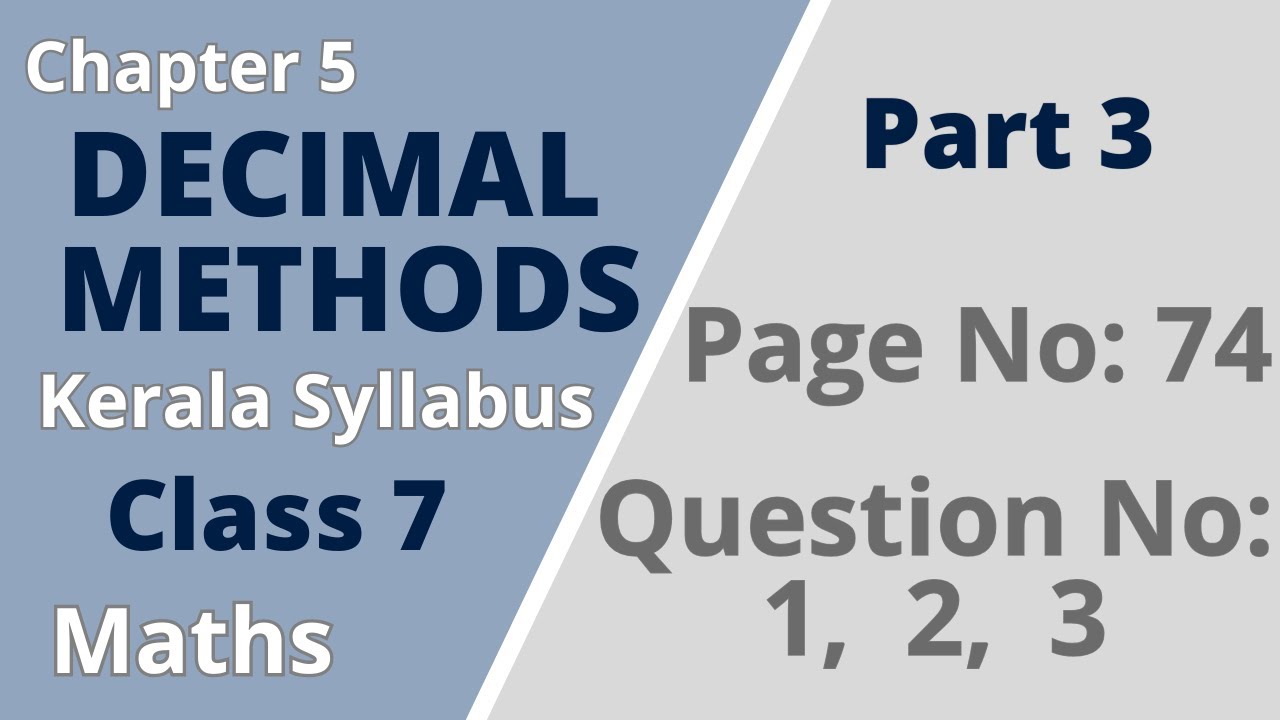 Class 7 | Maths | Chapter 5| Decimal Methods |Page No 74;Question No:1 ...