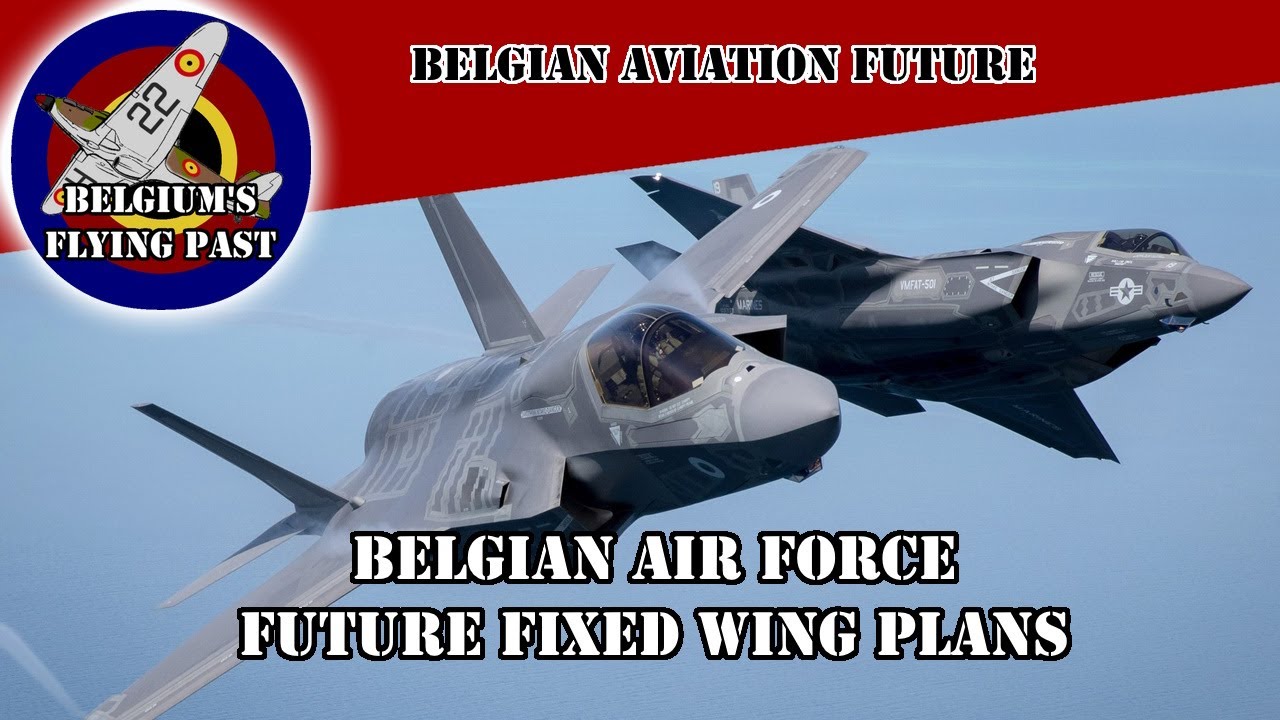 BFP Episode 7: Belgian Air Force Future Fixed Wing Plans - YouTube