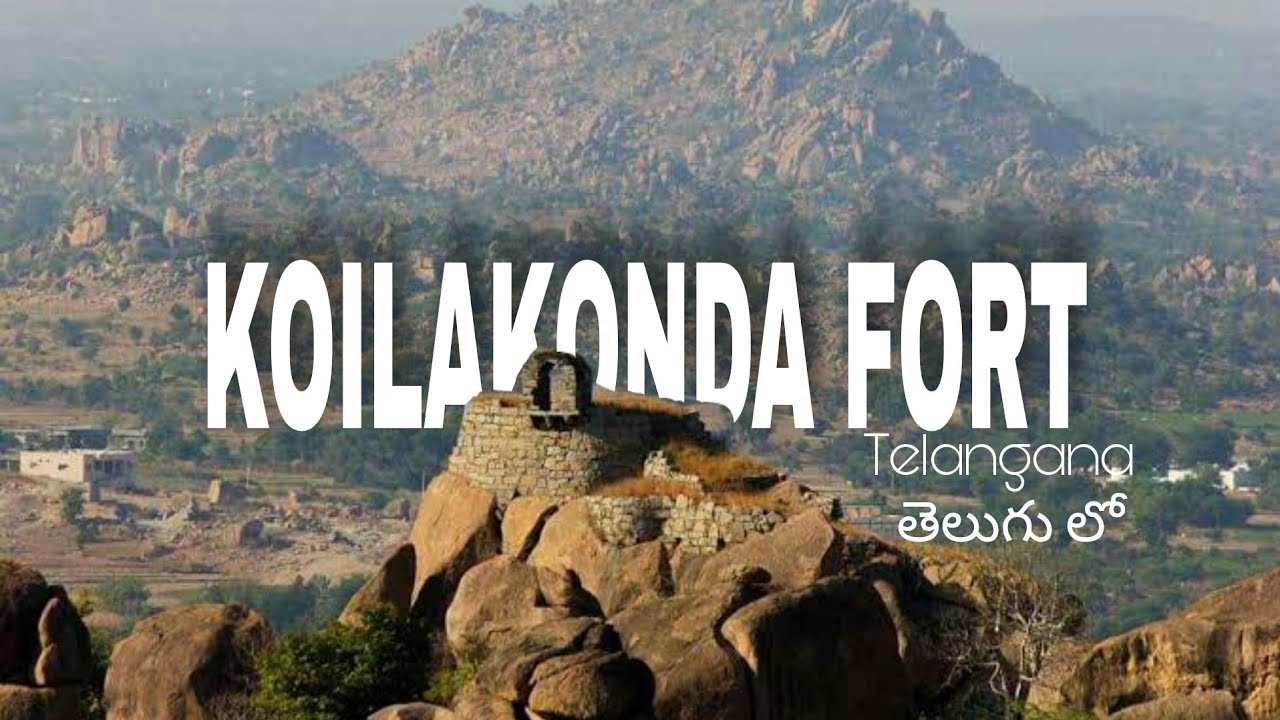 KOILKONDA FORT | Unexplored beautiful fort in Telangana State | - YouTube