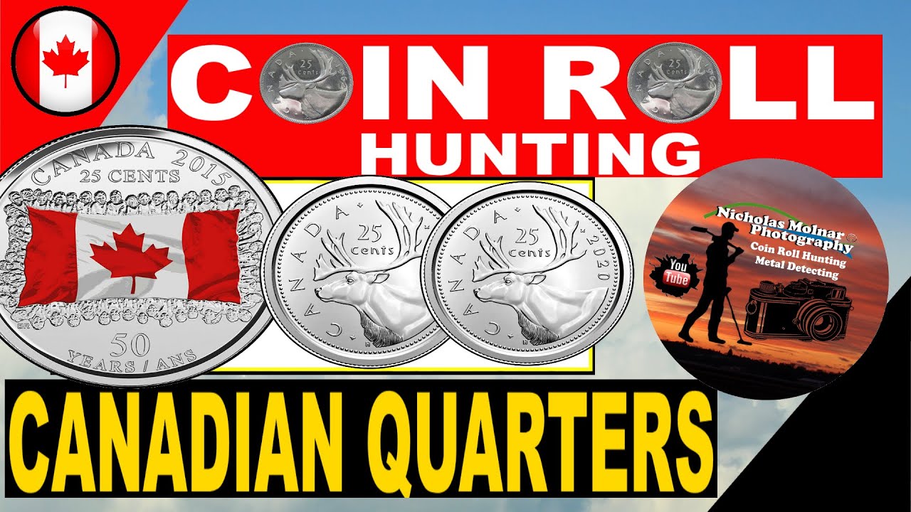 Coin Roll Hunting Canadian Quarters What did I find - YouTube