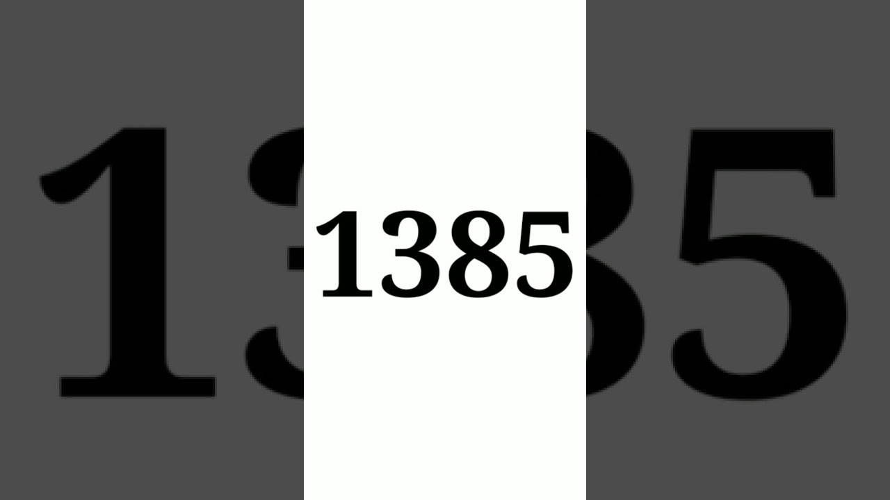 One Thousand Three Hundred Eighty Five | Comment What is Special For ...