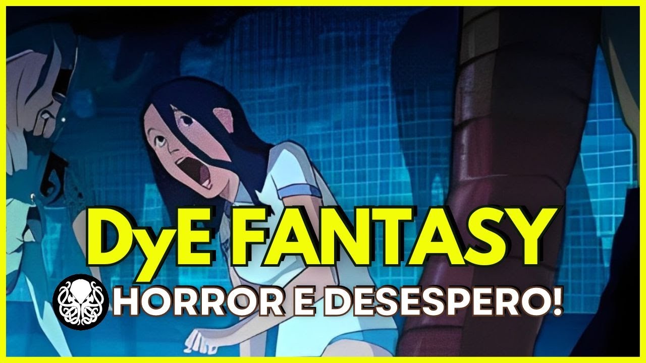 Dye Fantasy. Revelamos o horror cósmico do clip. #cthulhu # ...
