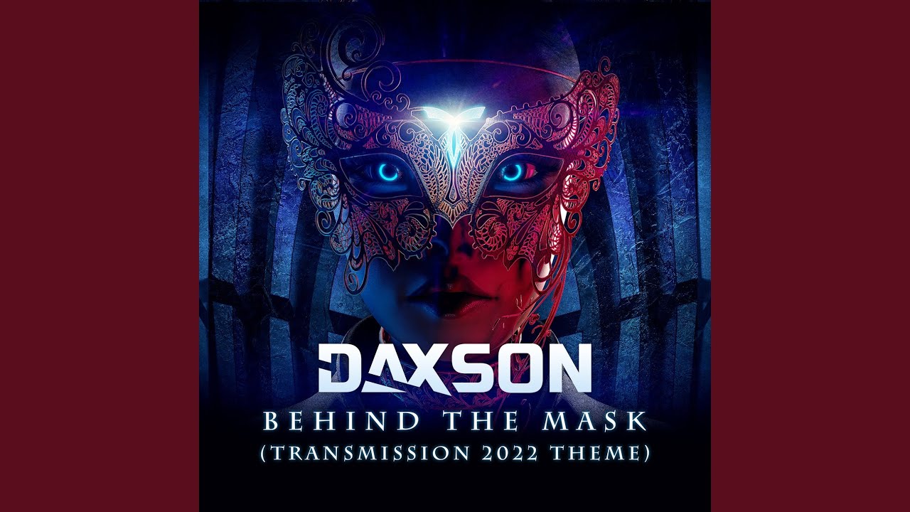 Behind the Mask [Transmission 2022 Theme] - YouTube Music