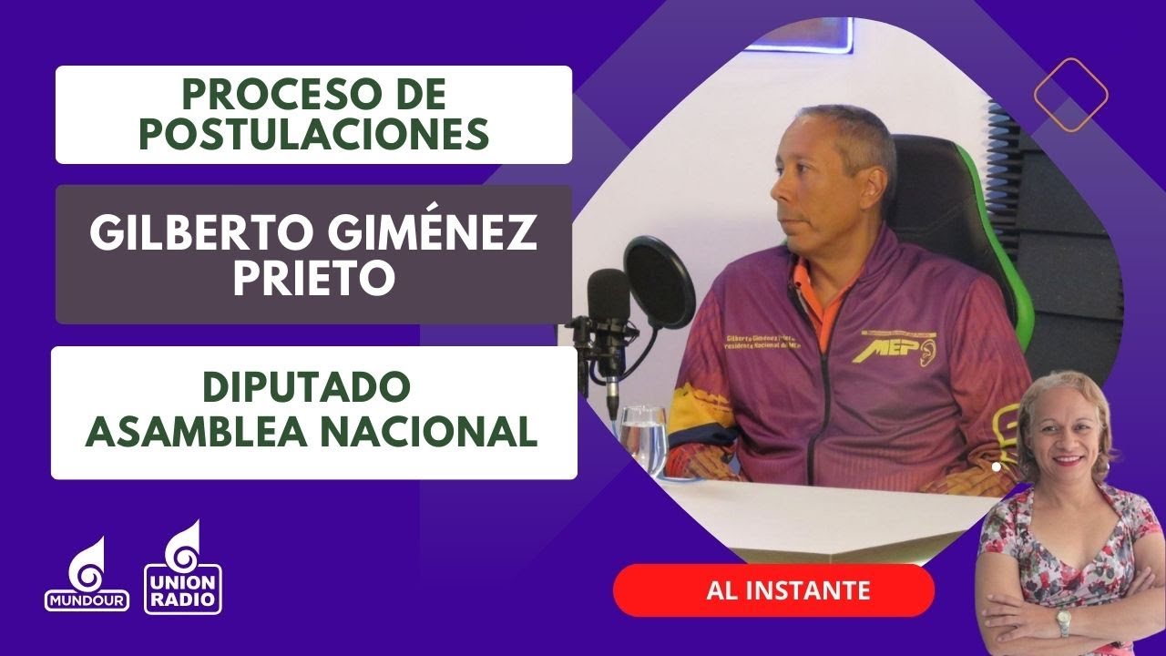 Al Instante Gilberto Giménez Prieto diputado a la AN sobre cierre de ...