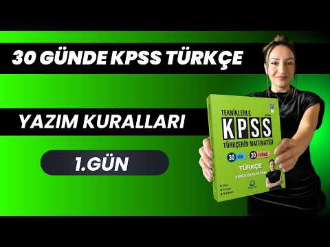 2026 KPSS TÜRKÇE KAMPI / 30 GÜNDE TAKTİKLERLE ÖĞREN / 1.GÜN YAZIM KURALLARI
