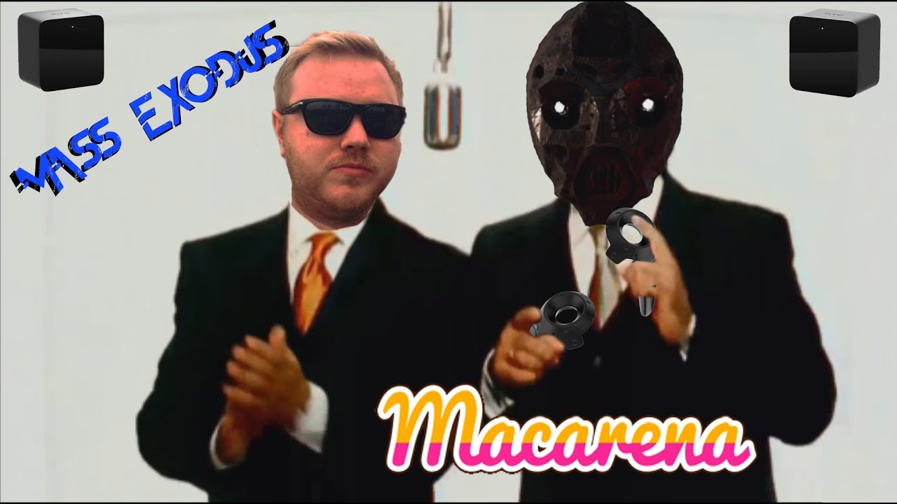 Mass Exodus VR - Macarena Dance - YouTube